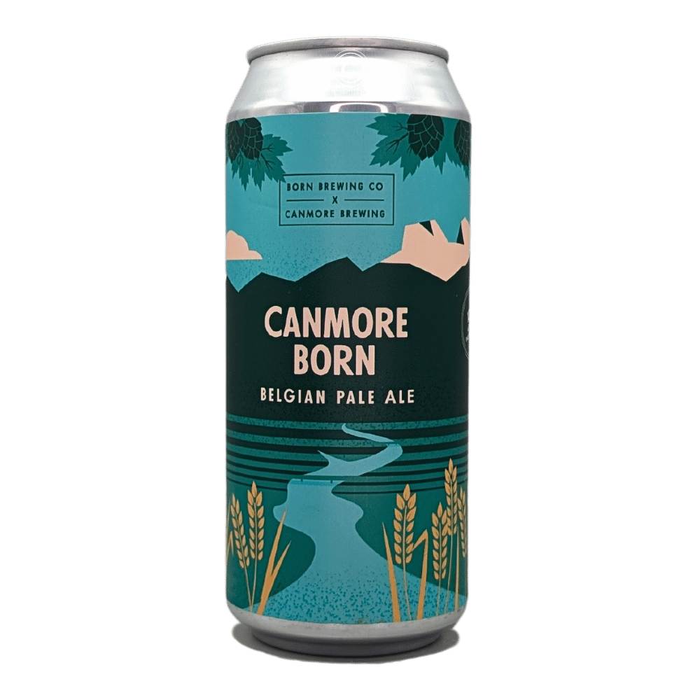 Canmore Brewing Company x Born Brewing Co. Canmore Born Belgian Pale A ...