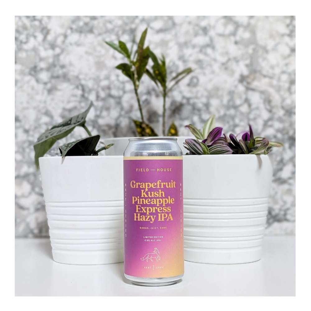 Field House Brewing Co. Grapefruit Kush Pineapple Express Hazy IPA ...